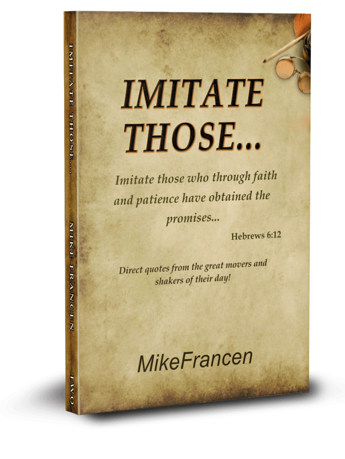 Imitate Those... - Mike Francen